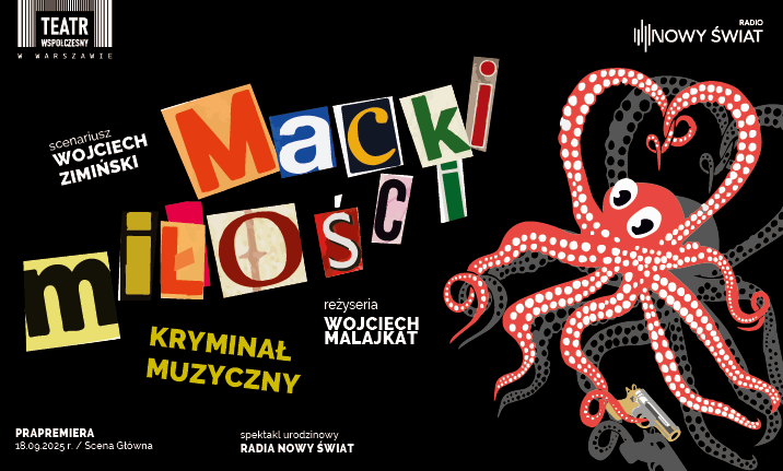 Macki miłości | Teatr Współczesny